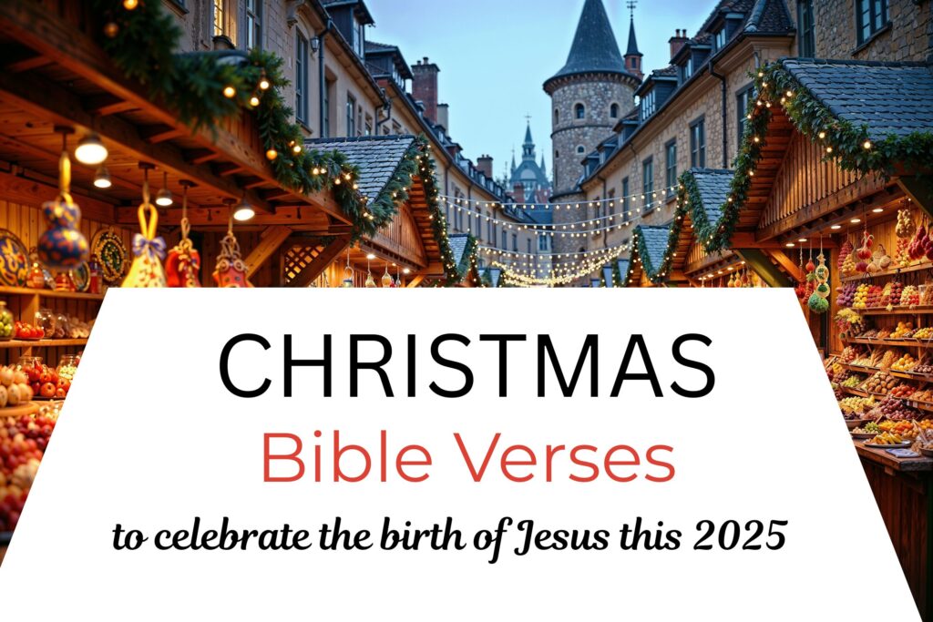 30 Powerful Christmas Bible Verses to Celebrate the Birth of Jesus